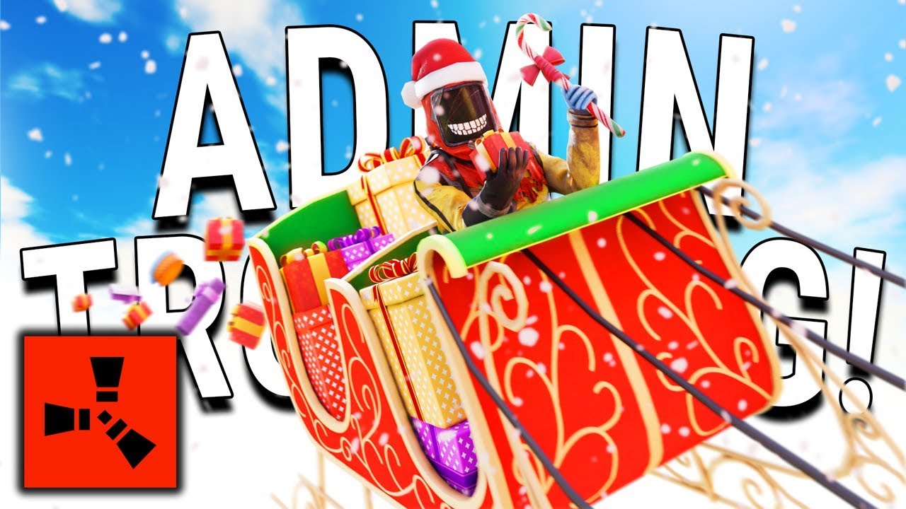 RUST ADMIN TROLLING (CHRISTMAS) - YouTube