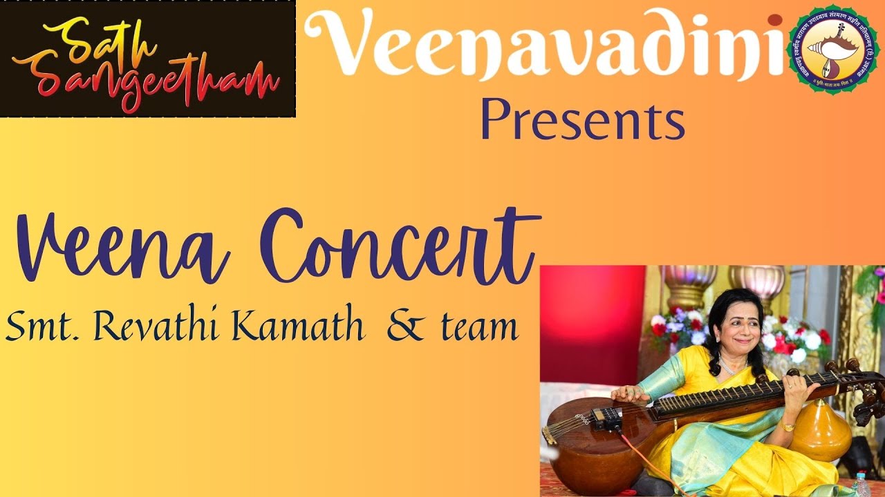 Sathsangeetham | Veena Vibes with Smt. Revathi Kamath |@Veenavadini | - YouTube