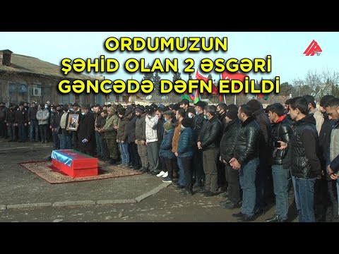 Vətən Müharibəsində şəhid olan 2 əsgərimiz Gəncədə dəfn edildi