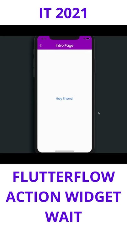 FLUTTERFLOW - ACTION WIDGET - WAIT #flutter #flutterflow #videotutorial #shorts - YouTube