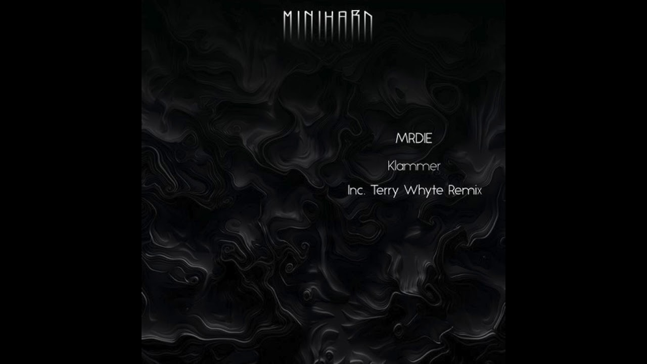 MRDIE - Klammer (Terry Whyte Remix) - YouTube