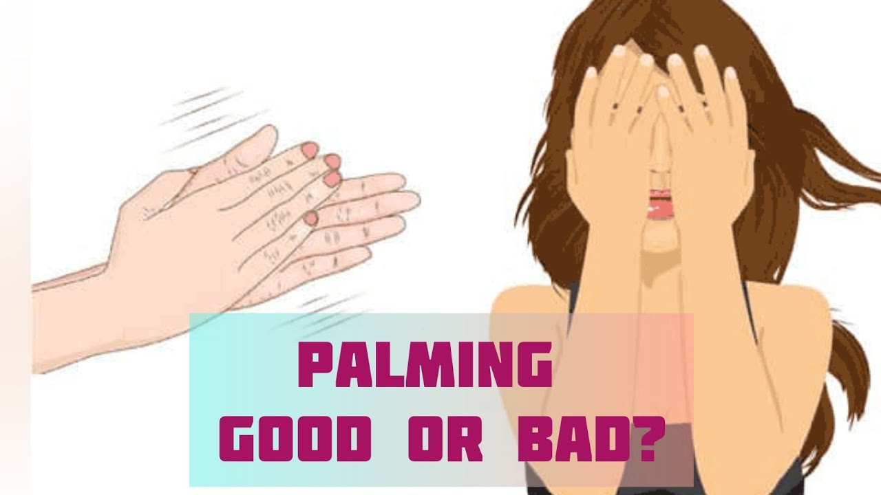 Secrets of Palming | Why should we rub our hands while wake up ...