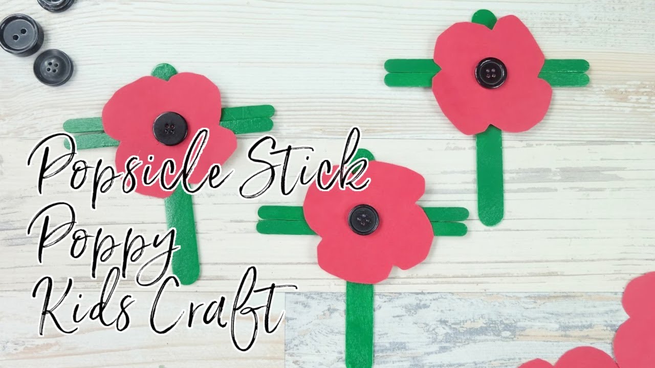 Popsicle Stick Poppy Kids Craft - YouTube