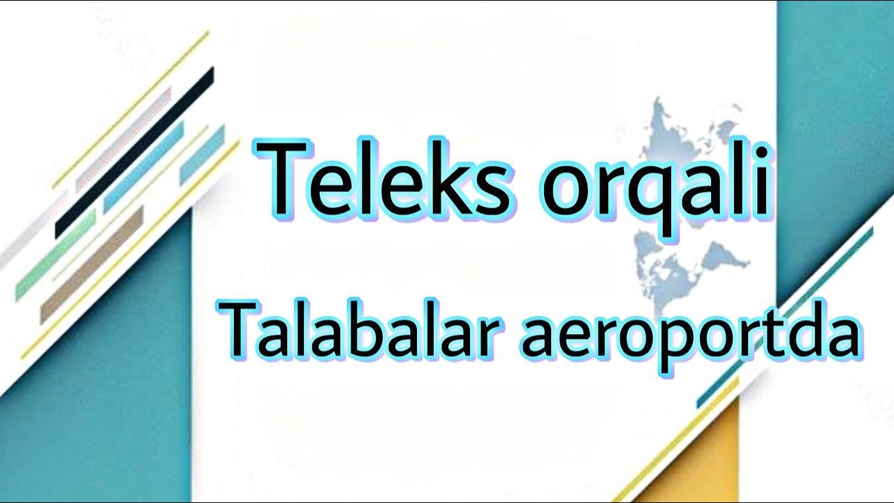 Talabalarimiz keldi teleks orqali 2022 - YouTube
