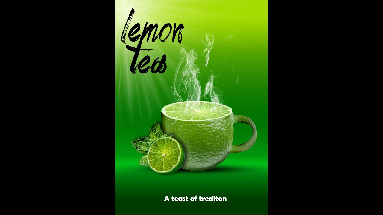 Lemon Tea | Advertising poster | poster design tutorial | Photoshop ...