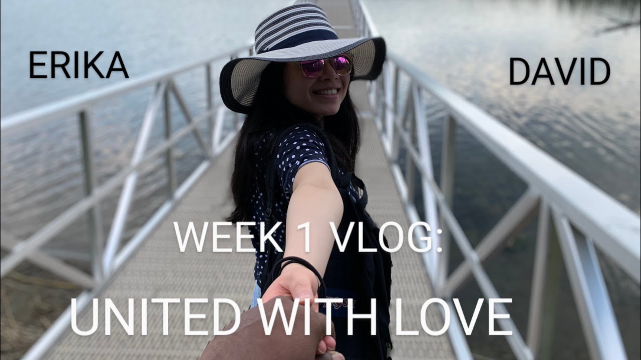WEEK 1 VLOG/ ERIKA & DAVID/ LONG DISTANCE RELATIONSHIP/ LOVE CONQUERS ...
