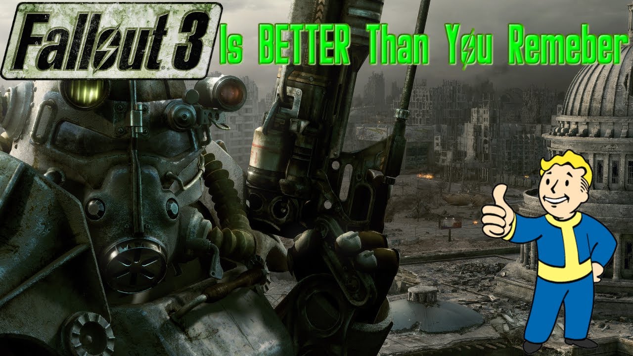 Fallout 3 Is BETTER Than You Remember - YouTube