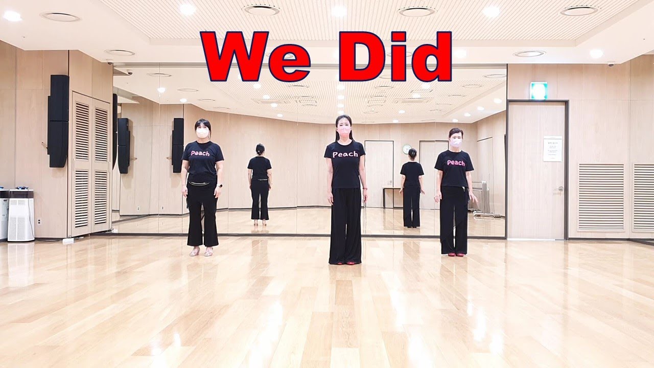 We Did Line Dance Line Dance (Intermediate Level) - YouTube