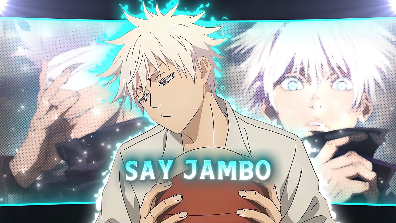 Gojo - Say Jambo [Edit/AMV] Free Project File! - YouTube