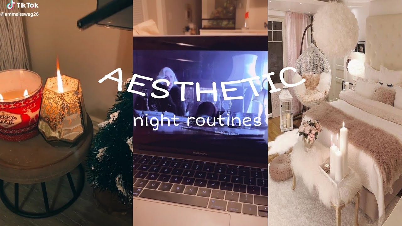 Aesthetic Tik Tok night routines 💤 - YouTube