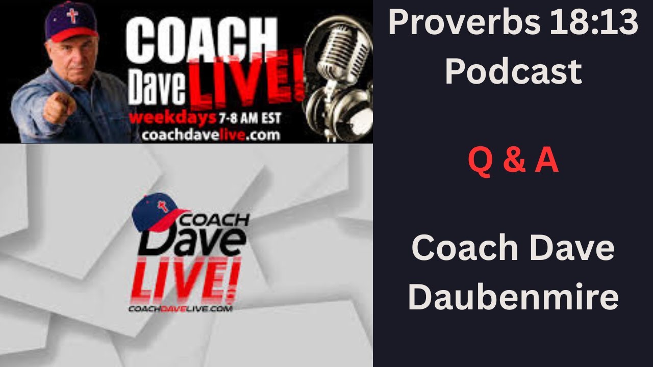 Q & A with Coach Dave Daubenmire - Coach Dave Live - YouTube