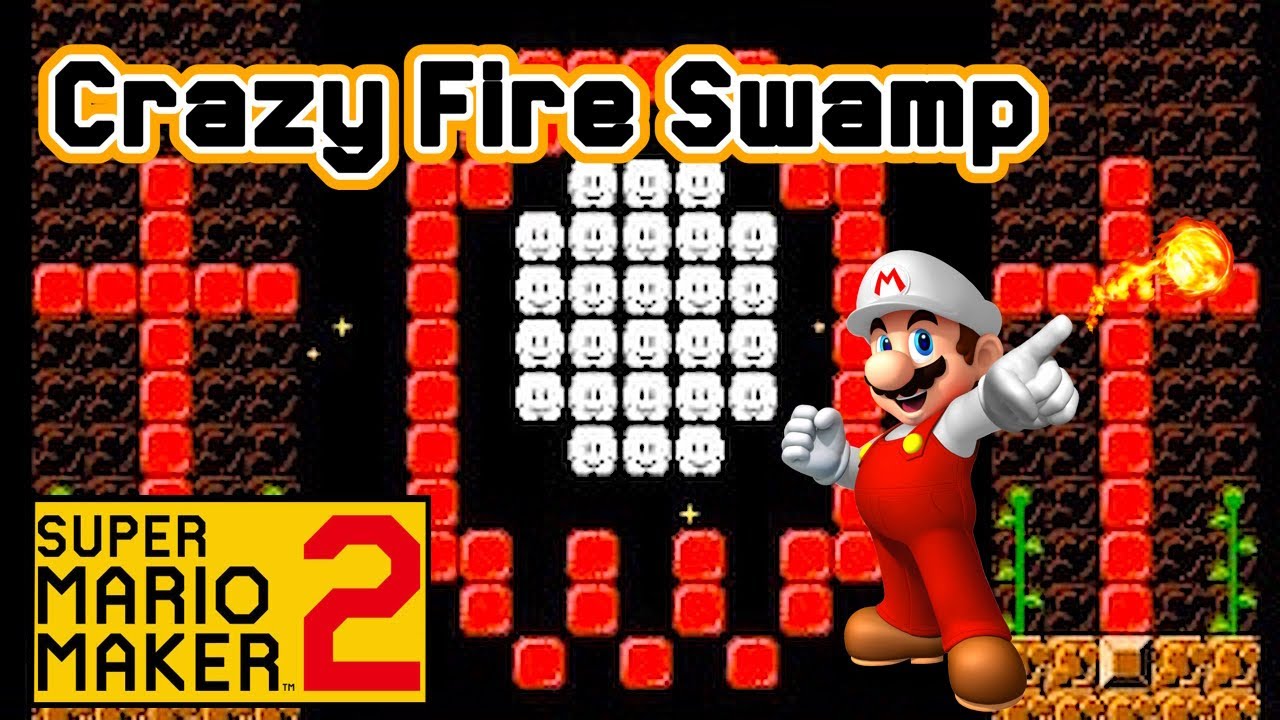 Super Mario Maker 2 - Mario Explores a Crazy Fire Swamp! - YouTube