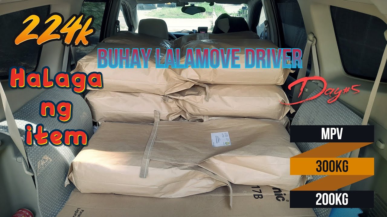 224k Buhay Lalamove Driver MPV 300KG Day#5 - YouTube