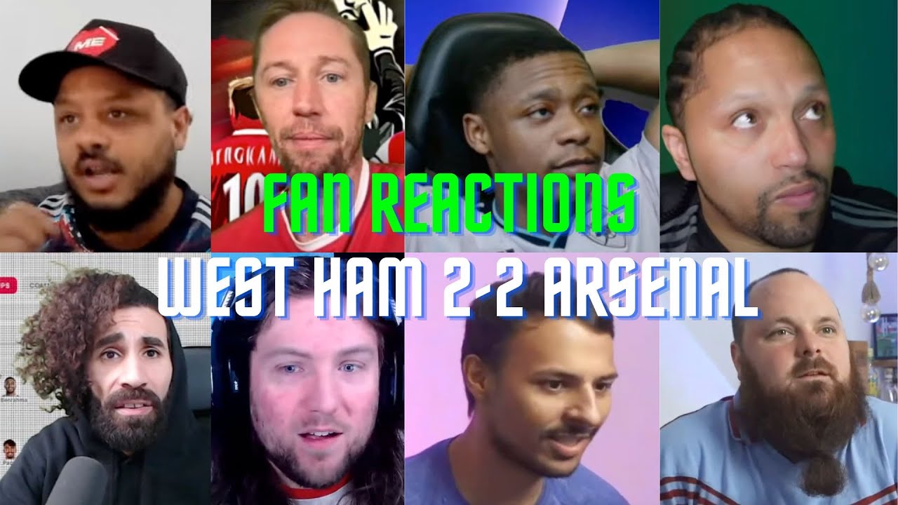 Fan Reactions West Ham 2-2 Arsenal | Fan Reactions - YouTube