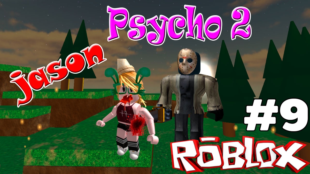 Roblox #9 Psycho 2 หนีตายฆาตรกรเจสันสุดโหด - YouTube