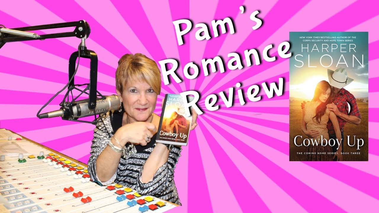 Pam Brooks' Rock Radio Chick Review: 'Cowboy Up' By Harper Sloan - YouTube