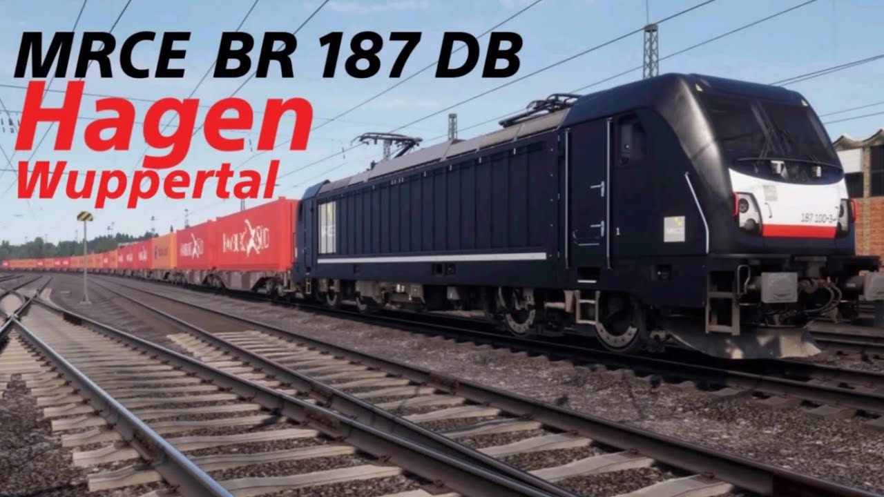 TSW4: Mit der BR 187 DB MRCE als Güterzug Hagen - Wuppertal - YouTube