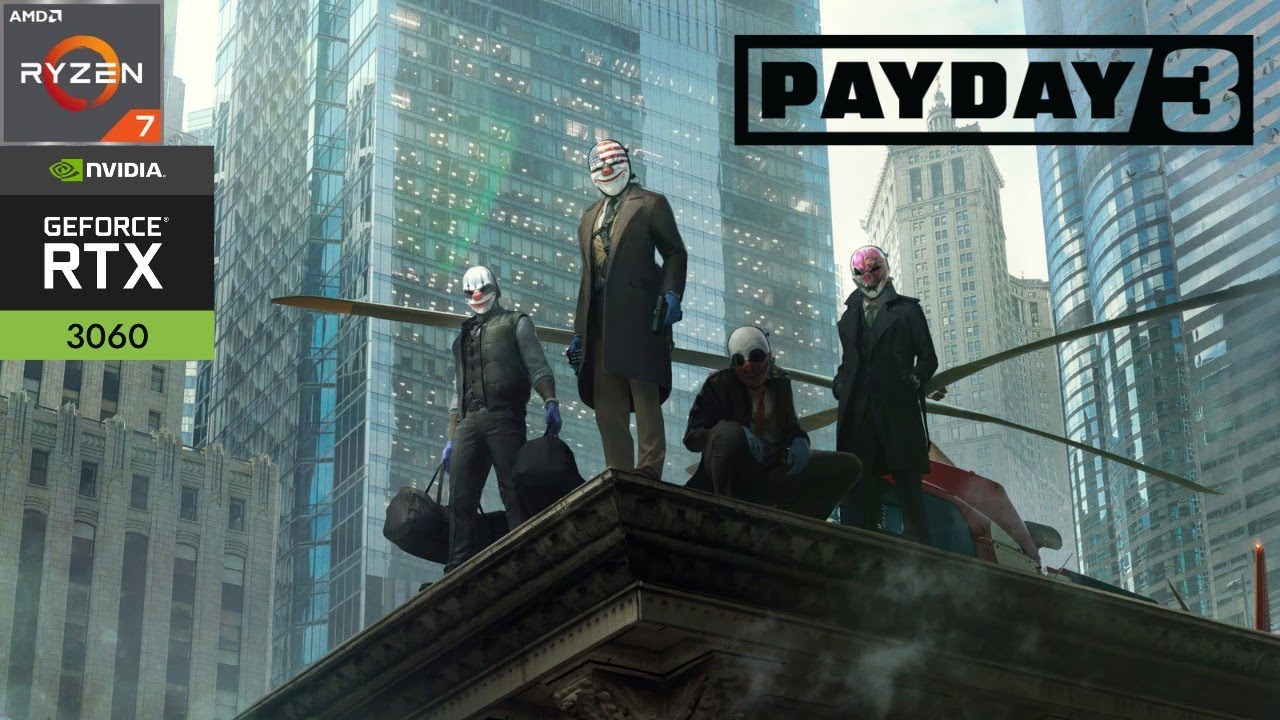 Payday 3 RTX 3060 Laptop / Ryzen 7 5800H - 2K Max Settings - YouTube