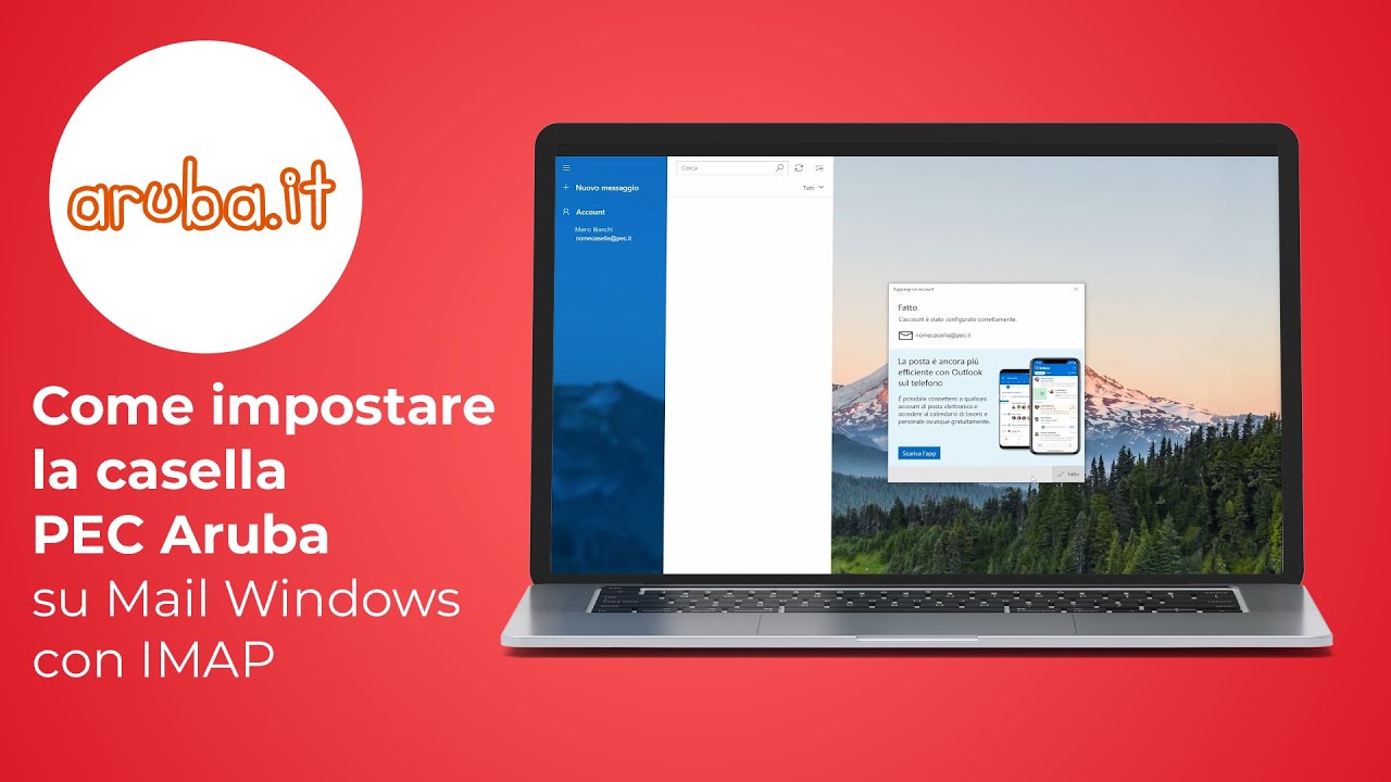 Come impostare la casella PEC Aruba su Mail Windows con IMAP - YouTube