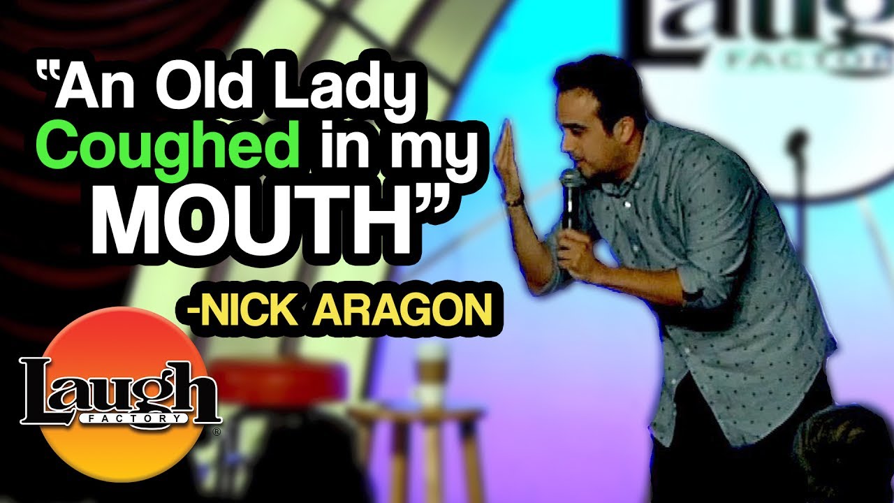 An Old Lady Coughed In My Mouth | Nick Aragon | Stand-Up Comedy - YouTube