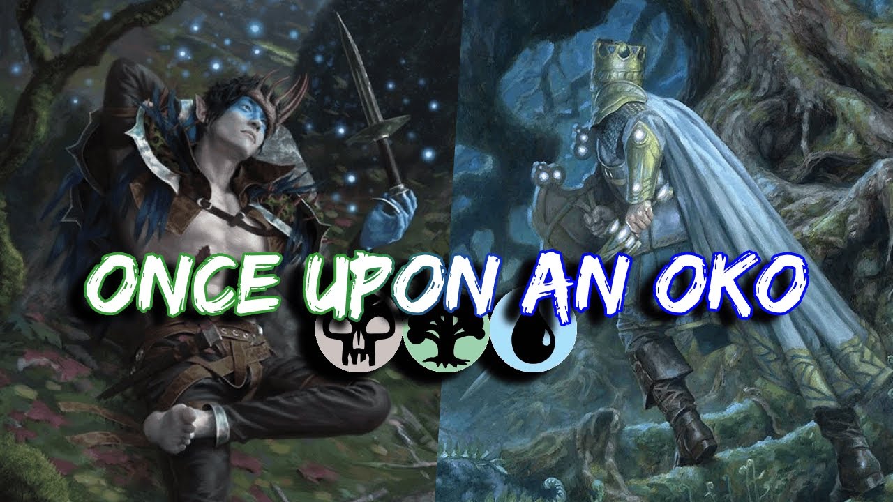Once Upon An Oko - Sultai Oko Midrange Control in Timeless - Mtg Arena ...