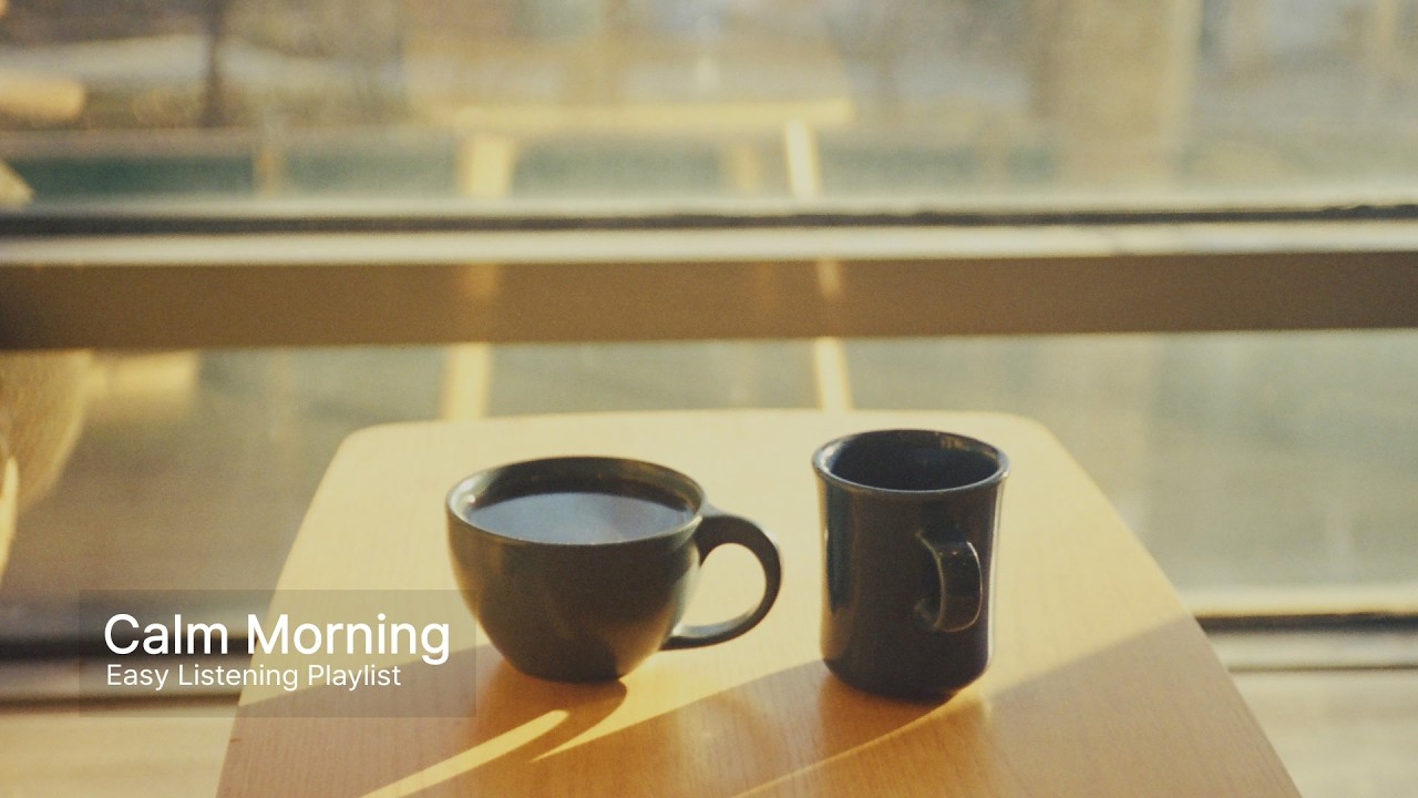 Calm Morning ☕ Easy Listening Indie Pop | Soft Cafe Music for Work ...