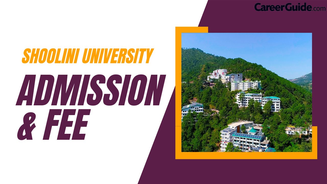 ADMISSION/FEE OF SHOOLINI UNIVERSITY | COLLEGE REVIEW | COLLEGE VLOG ...