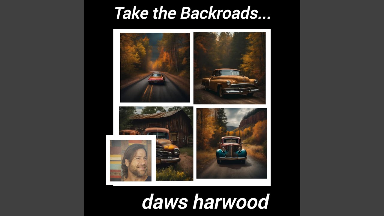 Take the Backroads - YouTube