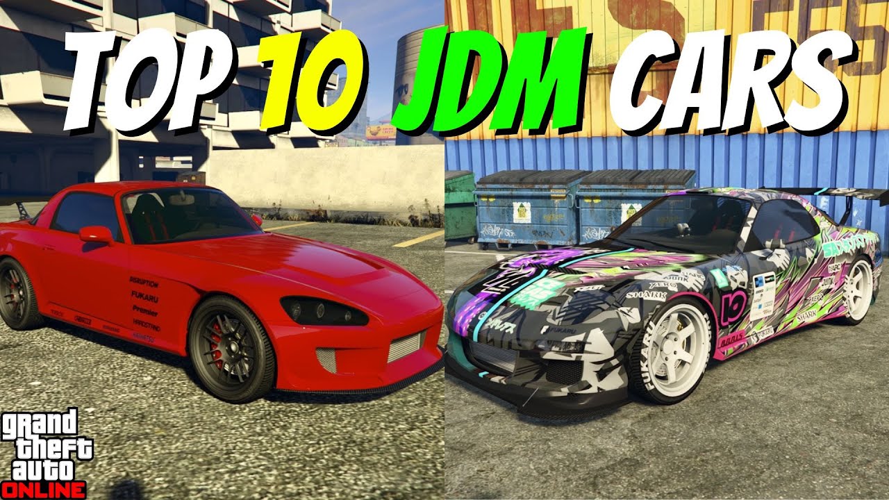 Top 10 JDM cars - GTA Online - YouTube