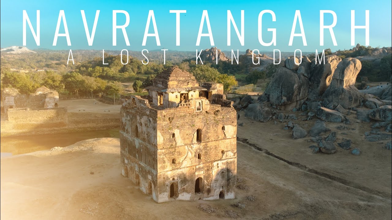NAVRATANGARH- A LOST KINGDOM - YouTube