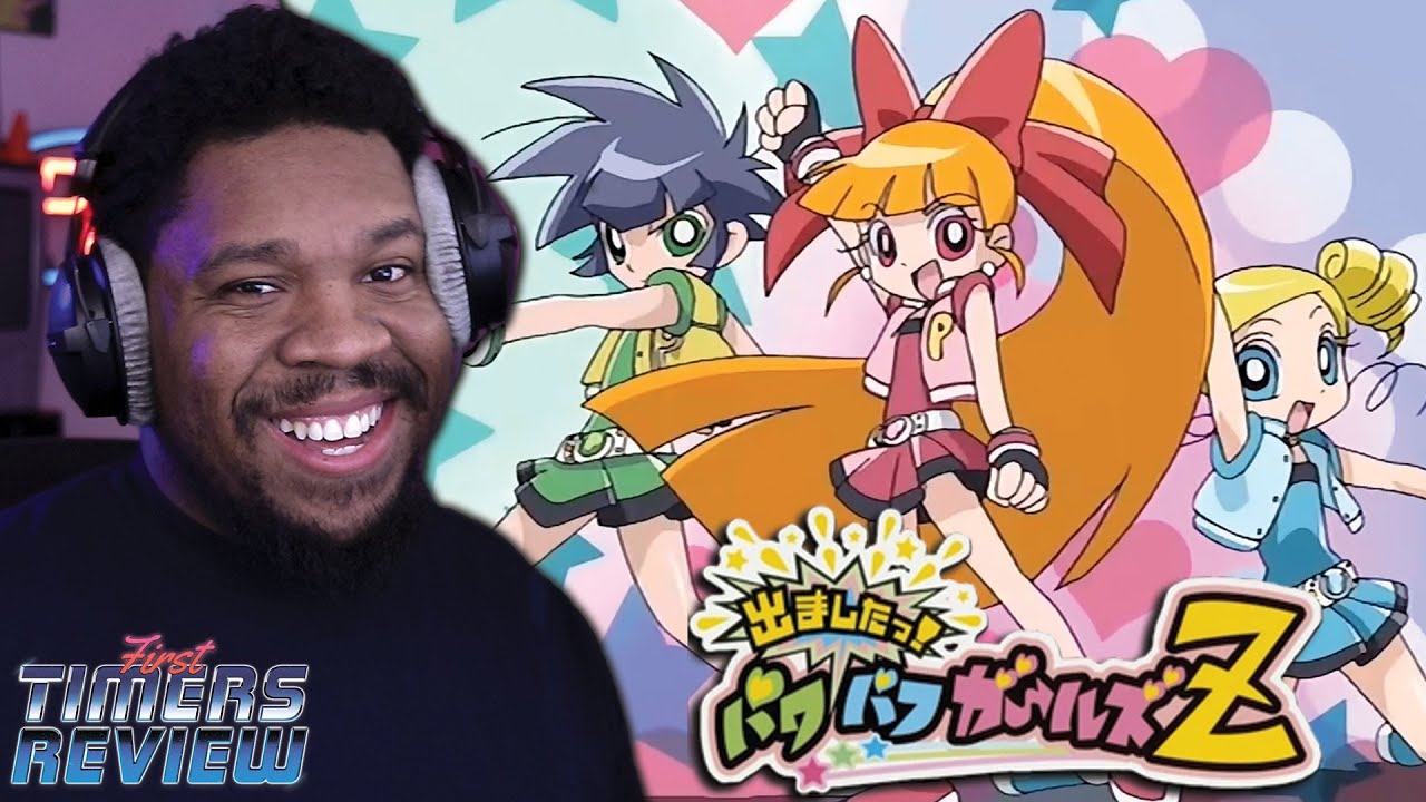 First Timers Review | Powerpuff Girls Z - YouTube