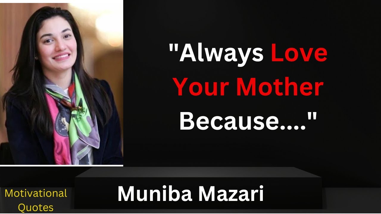 Quotes From Muniba Mazari | Life Changing Quotes | Motivational Quotes ...