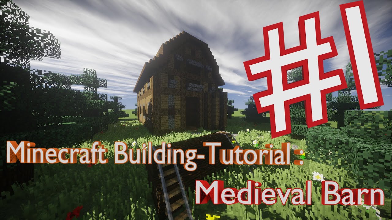 Minecraft Building-Tutorial : How to Build a Medieval Barn Part #1 ...