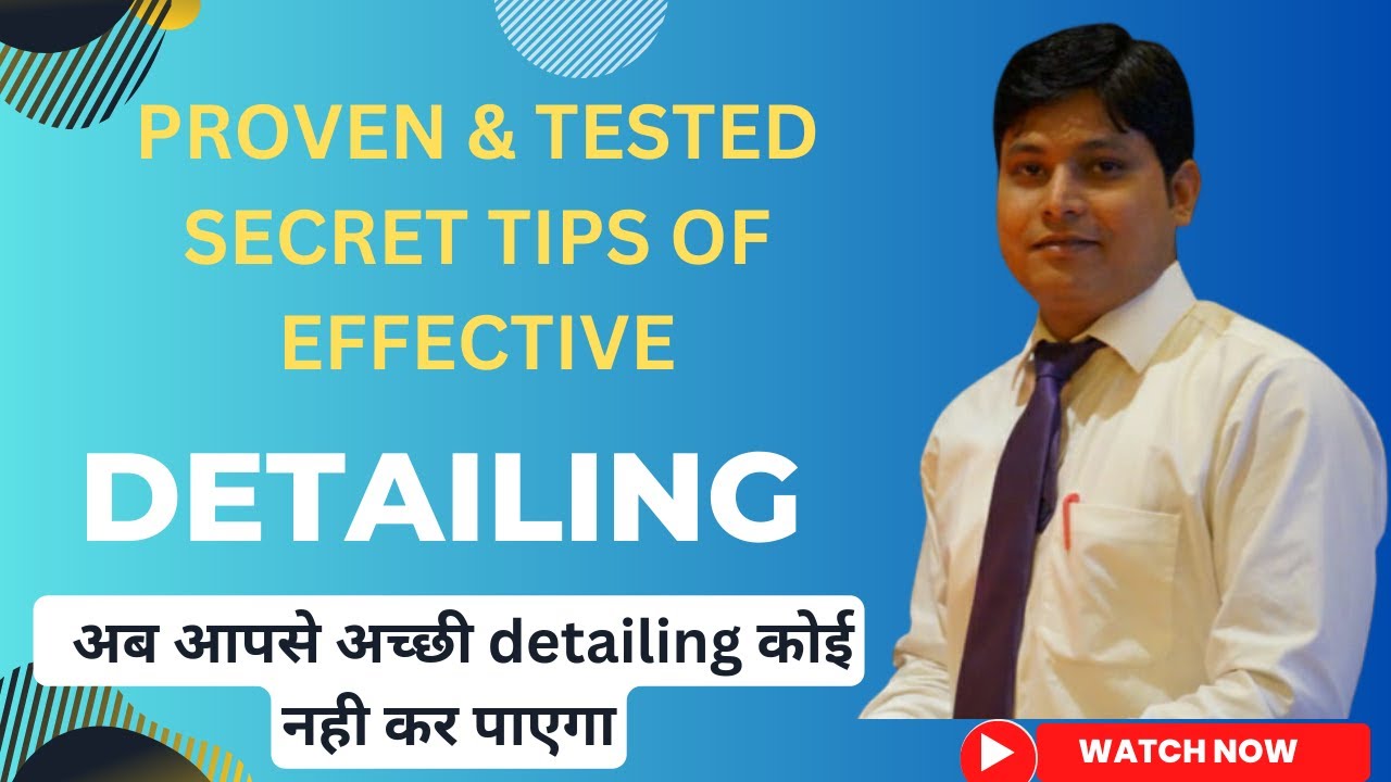 DETAILING | DETAILING TIPS | HOW TO DO DETAILING TO DOCTOR | HOW TO ...