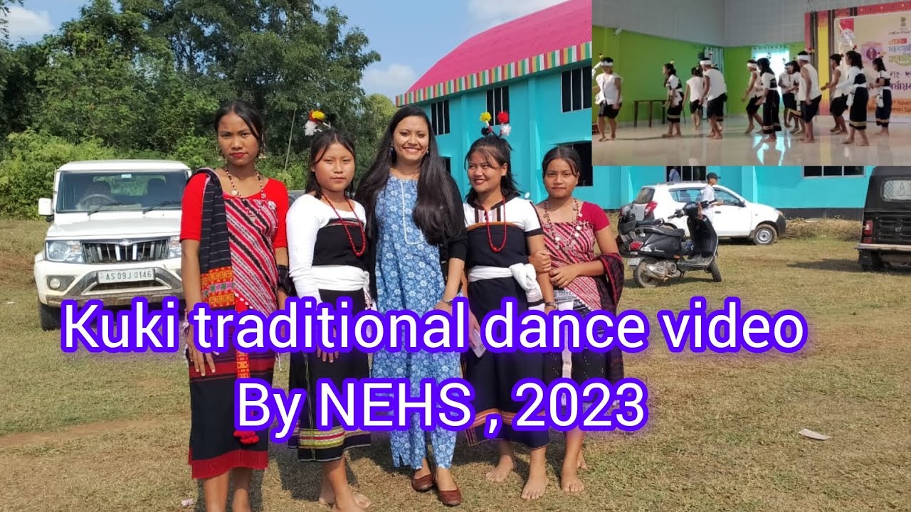 kuki traditional dance || by NEHS students || at Dhansiri - YouTube