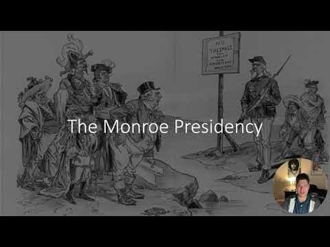 UNIT 4.4 The Monroe Presidency - Monroe Doctrine - YouTube