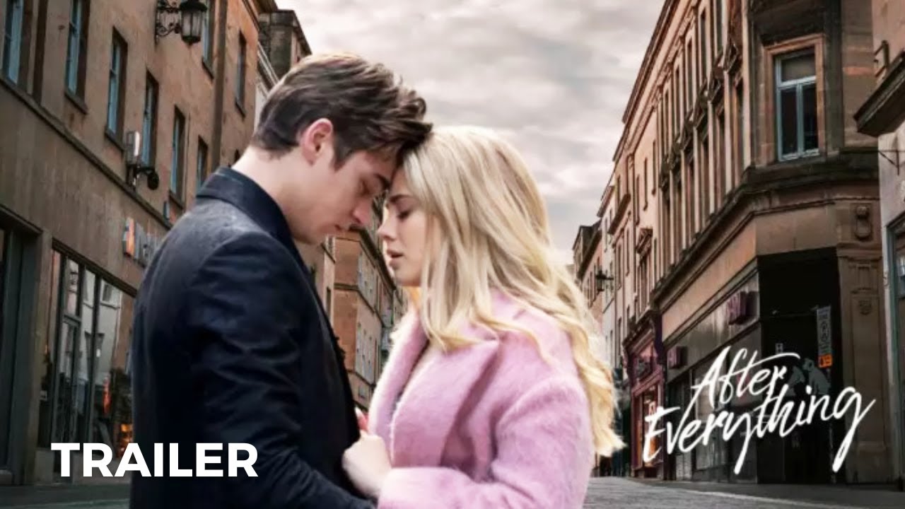 AFTER EVERYTHING|OFFICAL TRAILER (2023) ROMANCE - YouTube