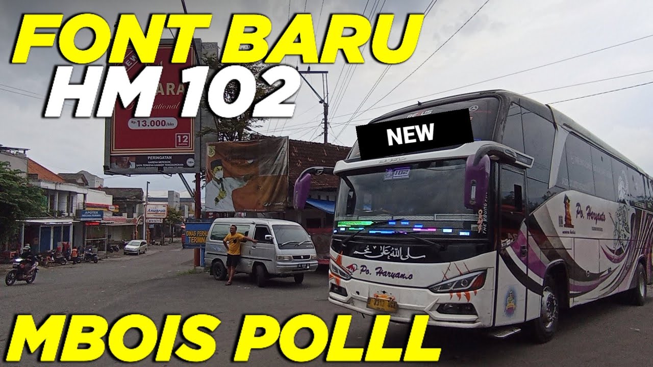 FONT BARU HM 102 MBOISS POLL - YouTube