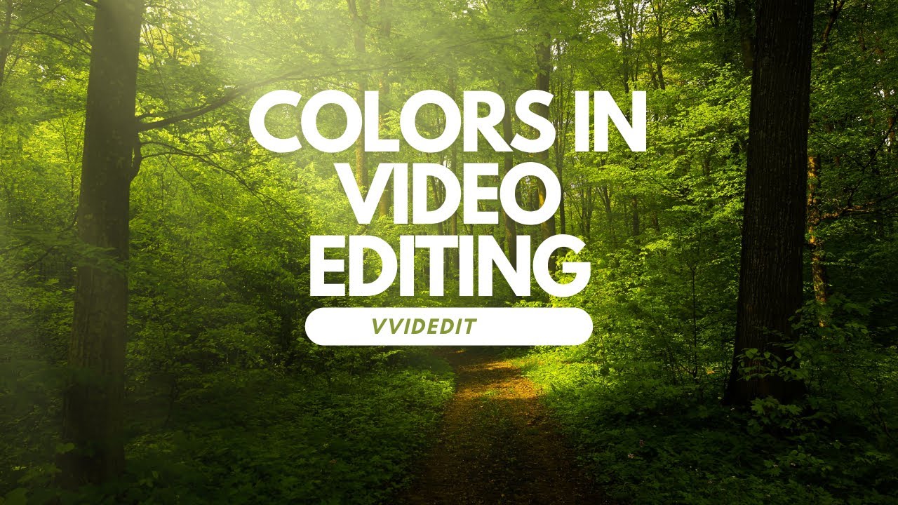 colors are important in video editing - YouTube