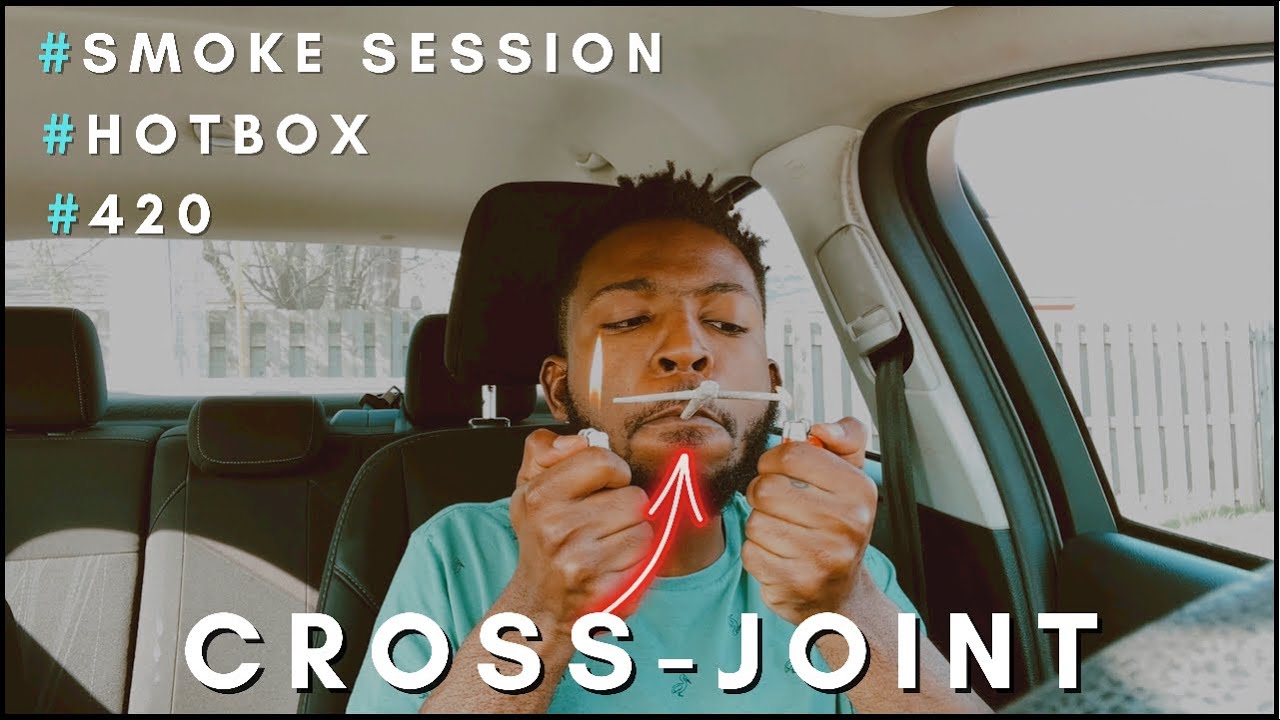 420 CROSS JOINT Smoke Session - YouTube
