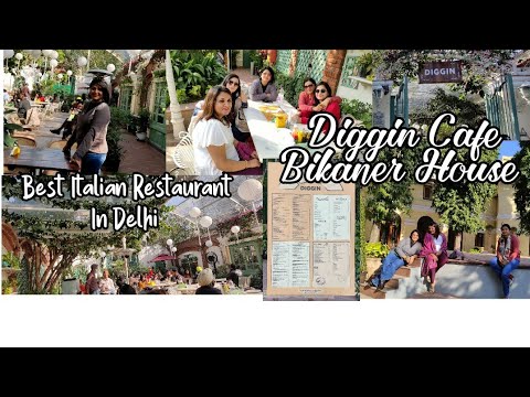Diggin Cafe Bikaner House New Delhi Pandara Road | New Cafe IN TOWN ...