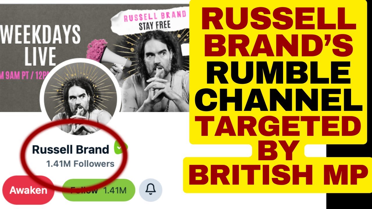 British MP Tries To Demonetize RUSSELL BRAND On Rumble - Radio Baloney ...