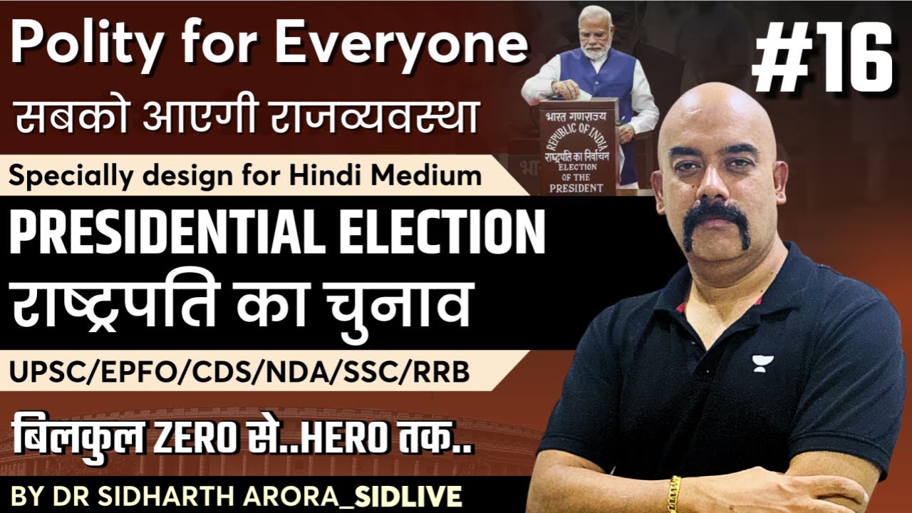 Zero To Hero Presidential Election Polity For UPSC Beginners Dr zero-to-hero-presidential-election-polity-for-upsc-beginners-dr