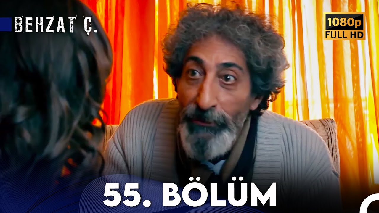 Behzat Ç. - 55. Bölüm HD - YouTube