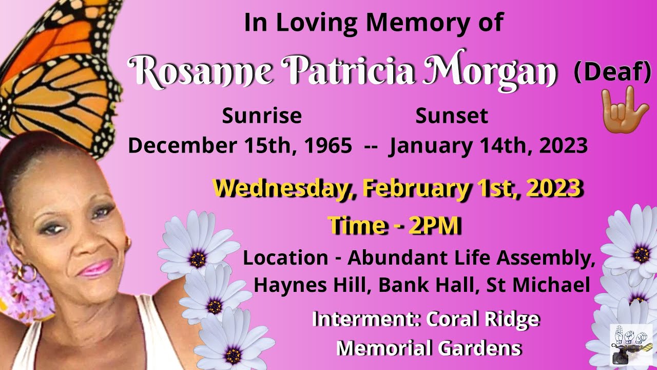 In Loving Memory of Rosanne Patricia Morgan - (Deaf ) - YouTube