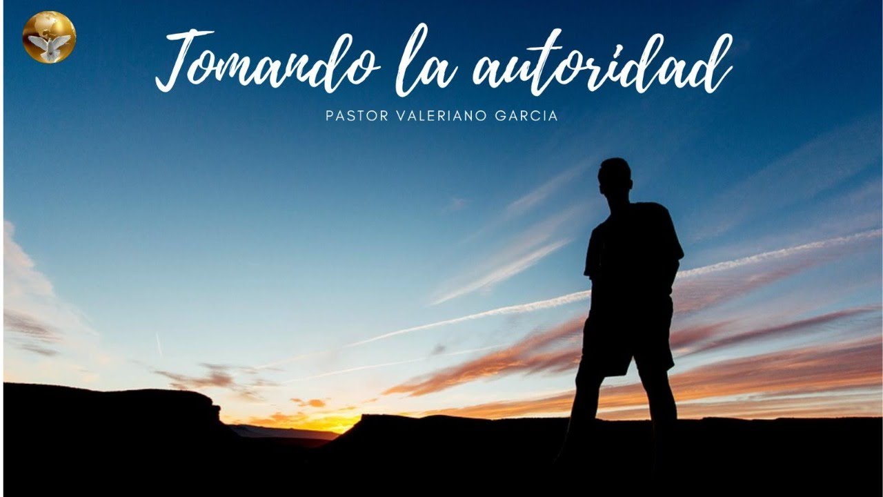 Tomando la Autoridad (Miércoles 14 de Octubre del 2020) - YouTube