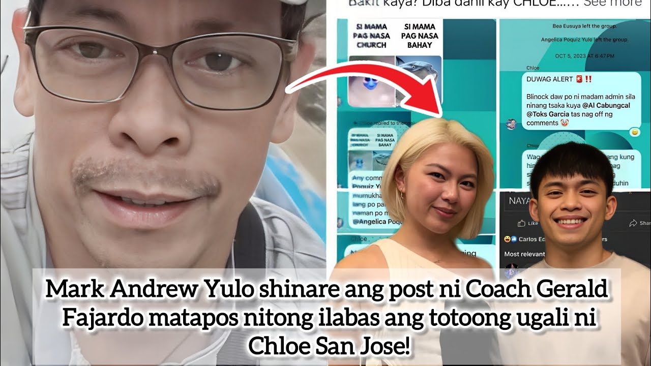 Mark Andrew Yulo shinare ang post ni Coach Gerald Fajardo LABAN kay Chloe San Jose! - YouTube