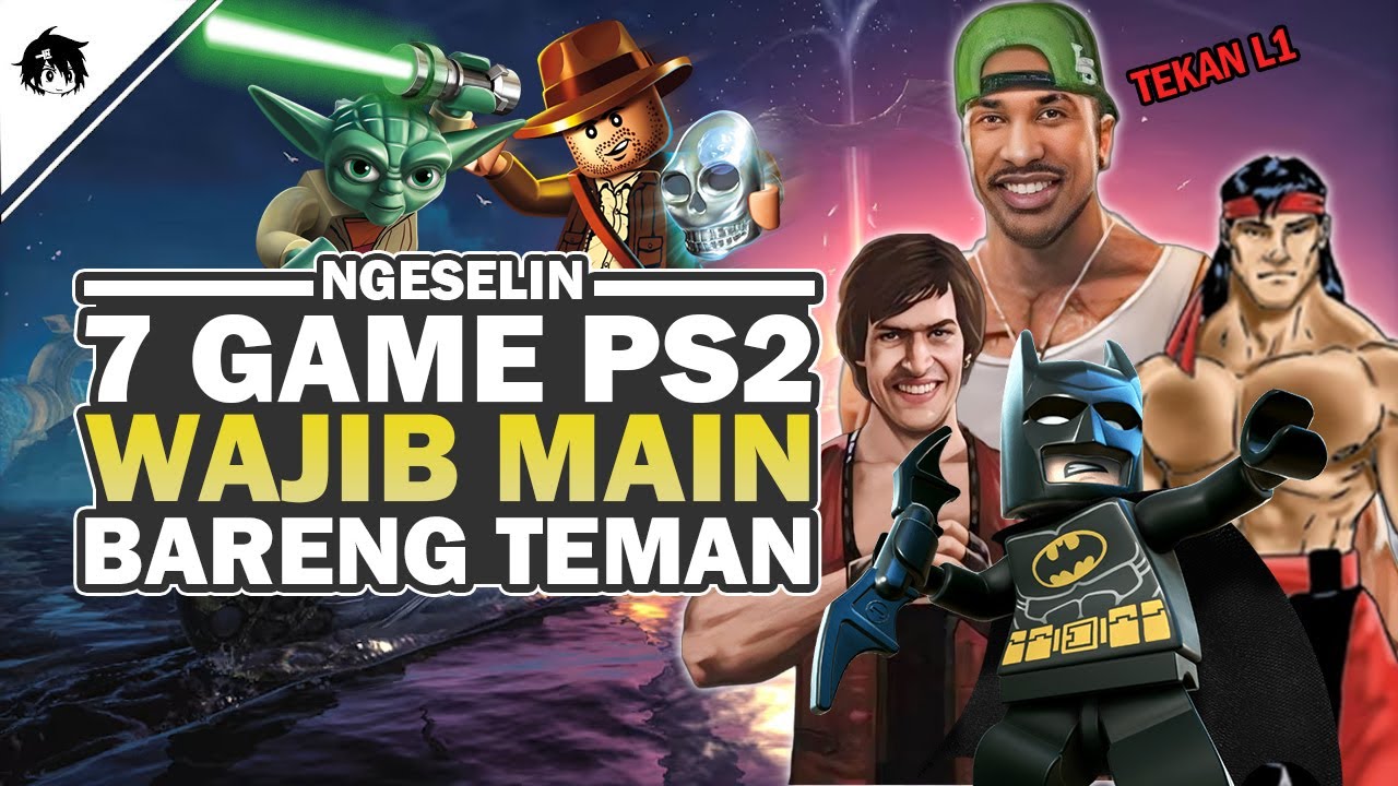 7 GAME PS2 YANG WAJIB MAIN BERDUA TAPI JUGA NGESELIN - YouTube