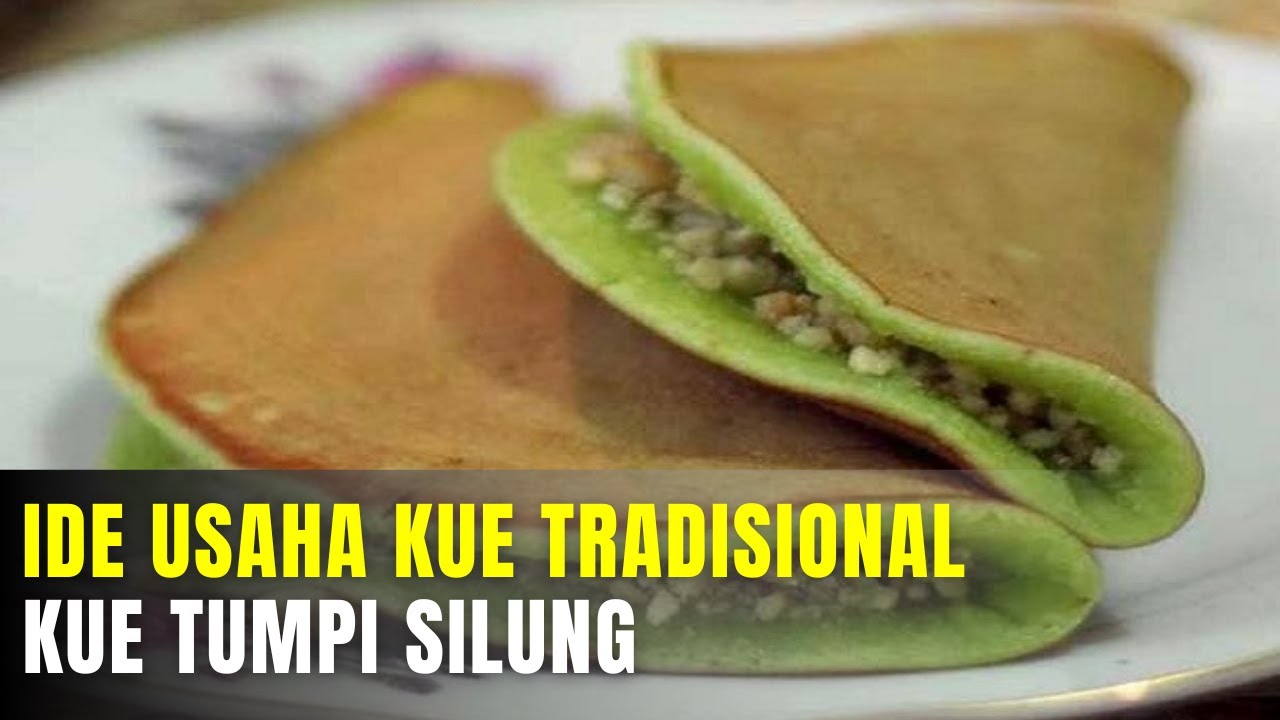 IDE USAHA KULINER KUE LEGENDARIS, KUE TUMPI SILUNG ENAK DAN MANTAP ...