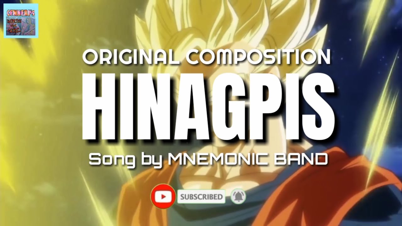HINAGPIS Song by MNEMONIC BAND -- ORIGINAL COMPOSITION -- (RADIO READY ...